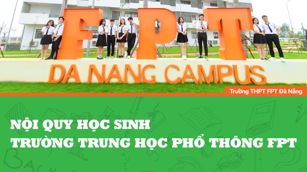 Nội quy học sinh trường THPT FPT